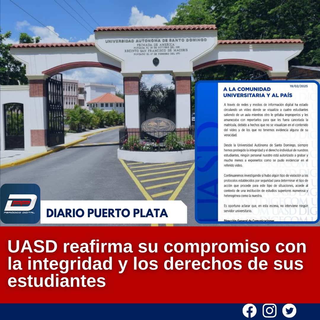UASD reafirma su compromiso con la integridad y los derechos de sus ...